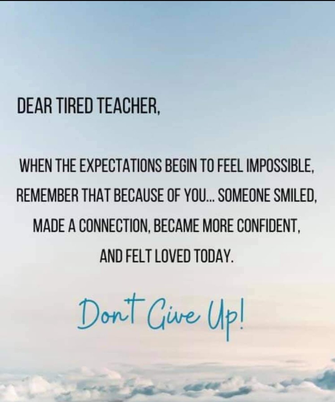 Tired Teacher Quotes Dear Teachers, Do Take A Note Of This.. | Anju