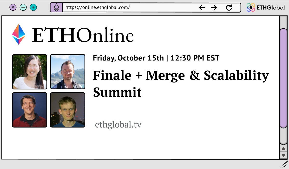 ETHGlobal on Twitter: "It's finally here🥳 Don't miss the #ETHOnline Finale + Merge & Scalability ...