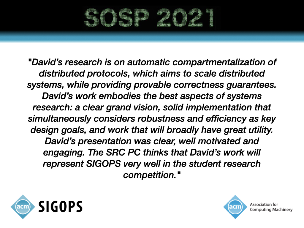 SOSP 2021 on Twitter: "David Chu (UC Berkeley) receives the #SOSP21 SRC Graduate award ...