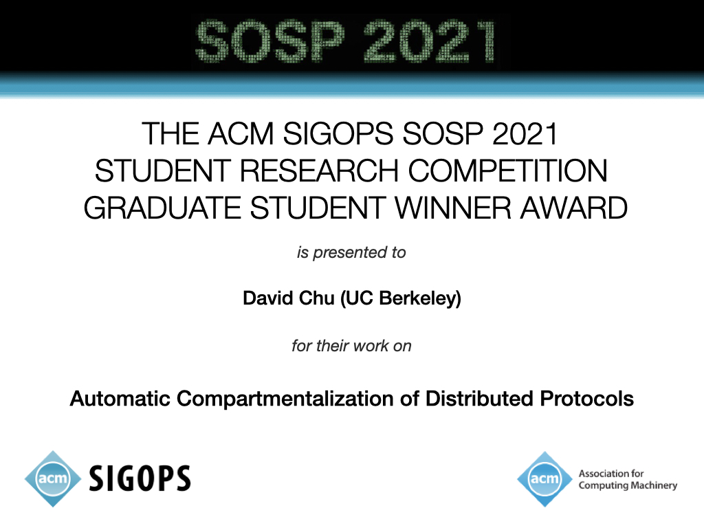 SOSP 2021 on Twitter: "David Chu (UC Berkeley) receives the #SOSP21 SRC Graduate award ...