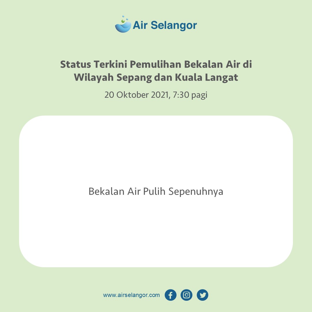 Air Selangor on Twitter: "Bekalan air di 156 kawasan terjejas di Wilayah Sepang dan Wilayah ...