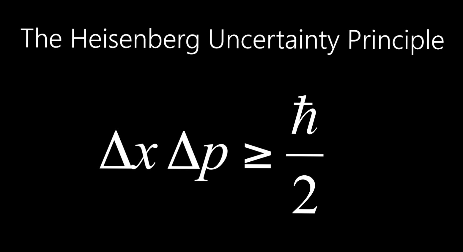 Uncertainty Principle