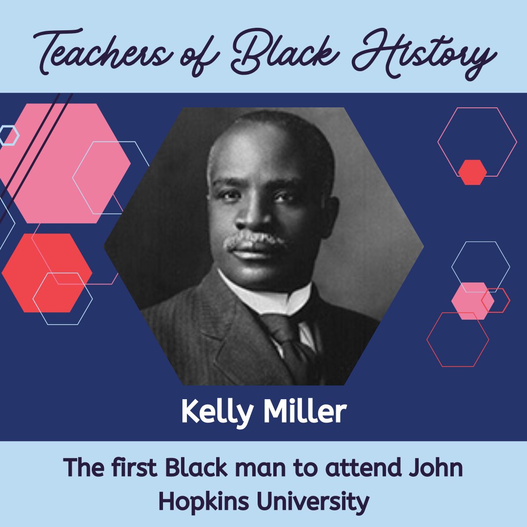 Kelly Miller Mathematician African American PPT Black Mathematicians