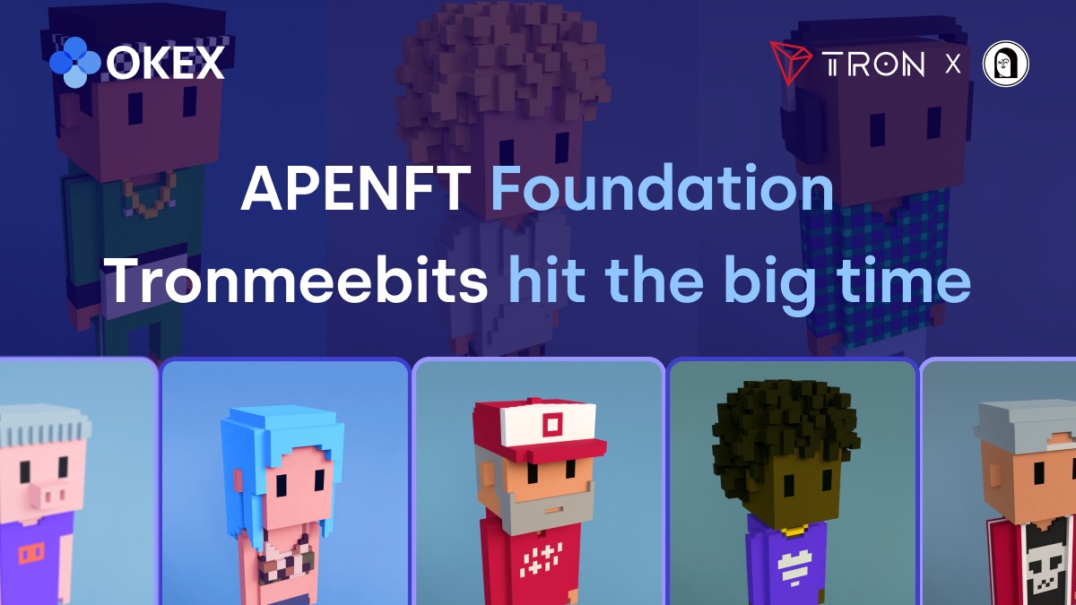APENFT on Twitter: "🤩100 Tron Meetbits will be online on @OKExNFT at 7pm on 22 October with the ...