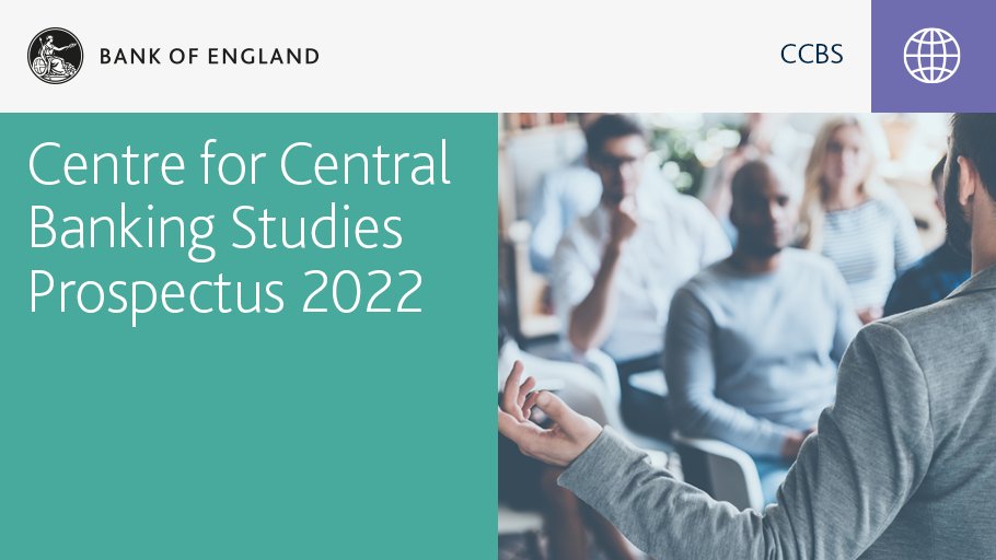 Today we have published our Centre for Central Banking Studies (CCBS) 2022 Prospectus. Most ...