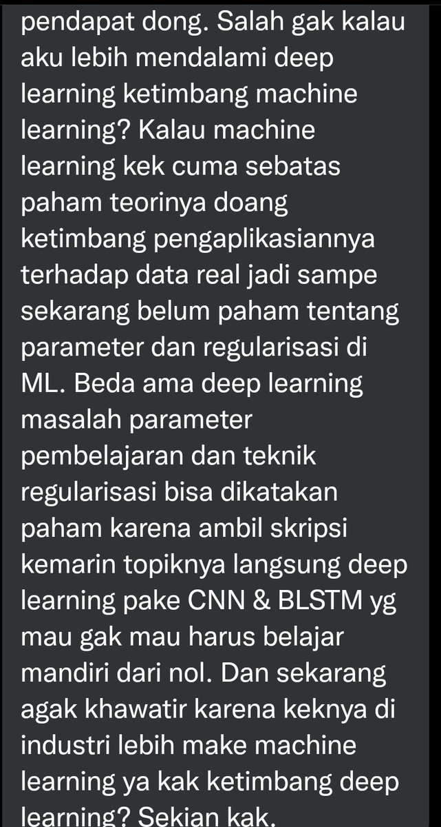 "Mendalami deep learning apa machine learning aja ya?" Merasa tua ...