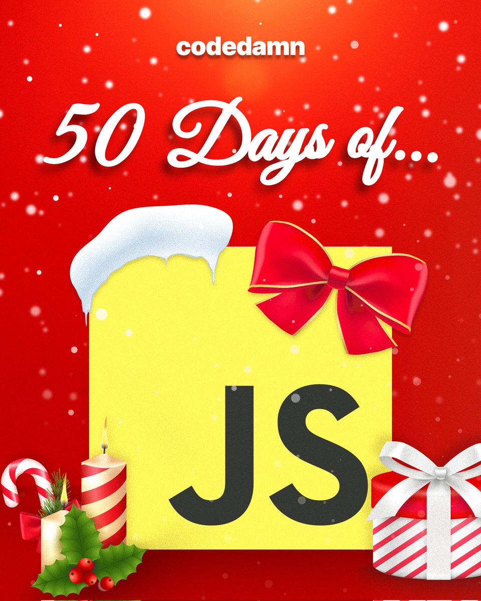50 days of JS : challenge, build & skill yourself up 🎊🎊 - Thread from codedamn @codedamncom ...