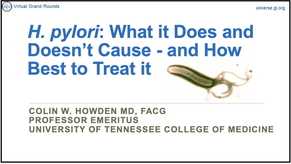 Today's @AmCollegeGastro Virtual Grand Rounds: H. pylori with Dr. Colin ...