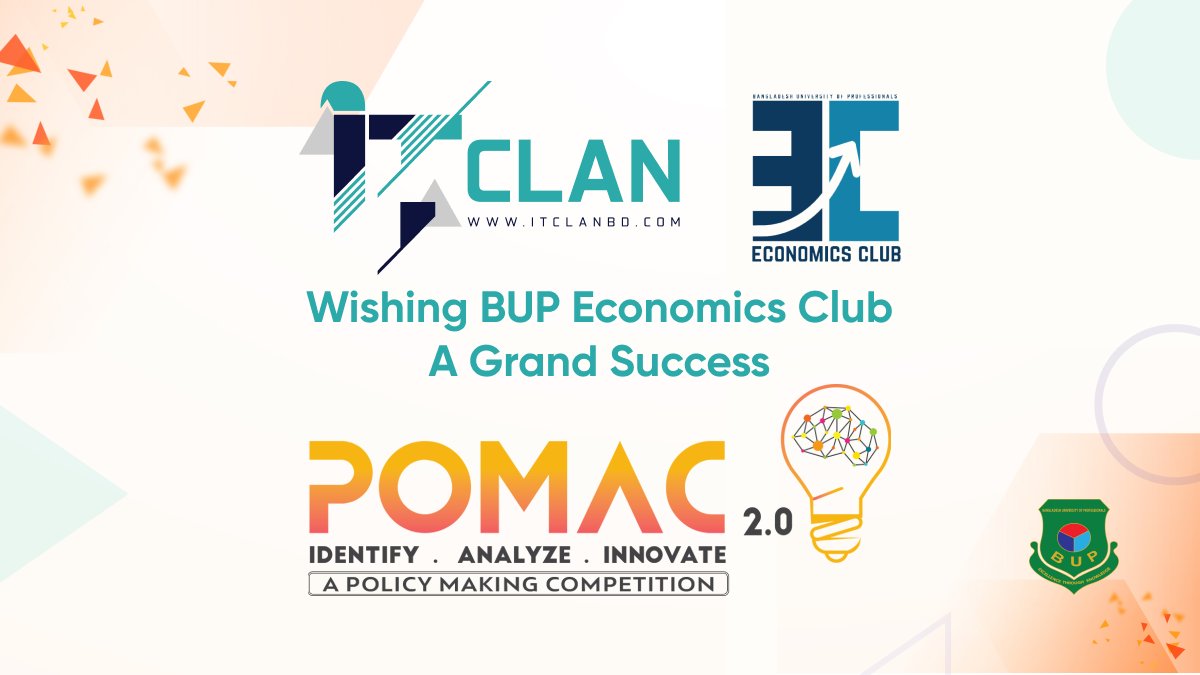 ITclan BD on Twitter: "@itclanbd wishes all the best to #BUPEconomicsClub for their flagship ...