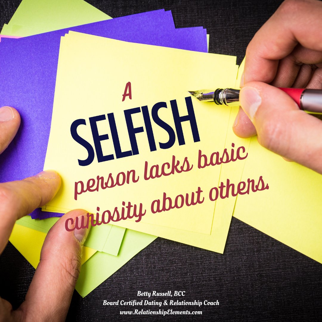 Selfishness In Relationships