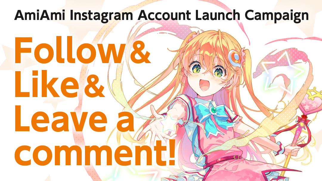 AmiAmi English on Twitter: "🌟AmiAmi Instagram Account Launch Campaign🌟 5 lucky applicants will ...