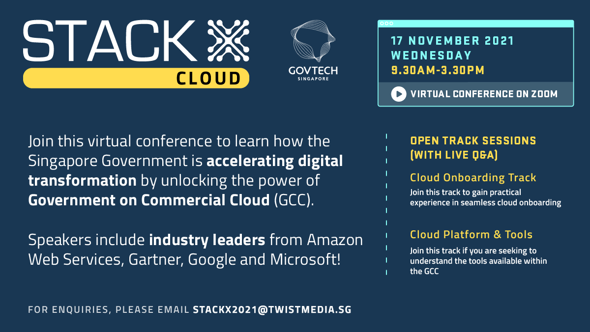 GovTech (Singapore) on Twitter: "Join us at the upcoming virtual STACK-X: cloud, with Senior ...