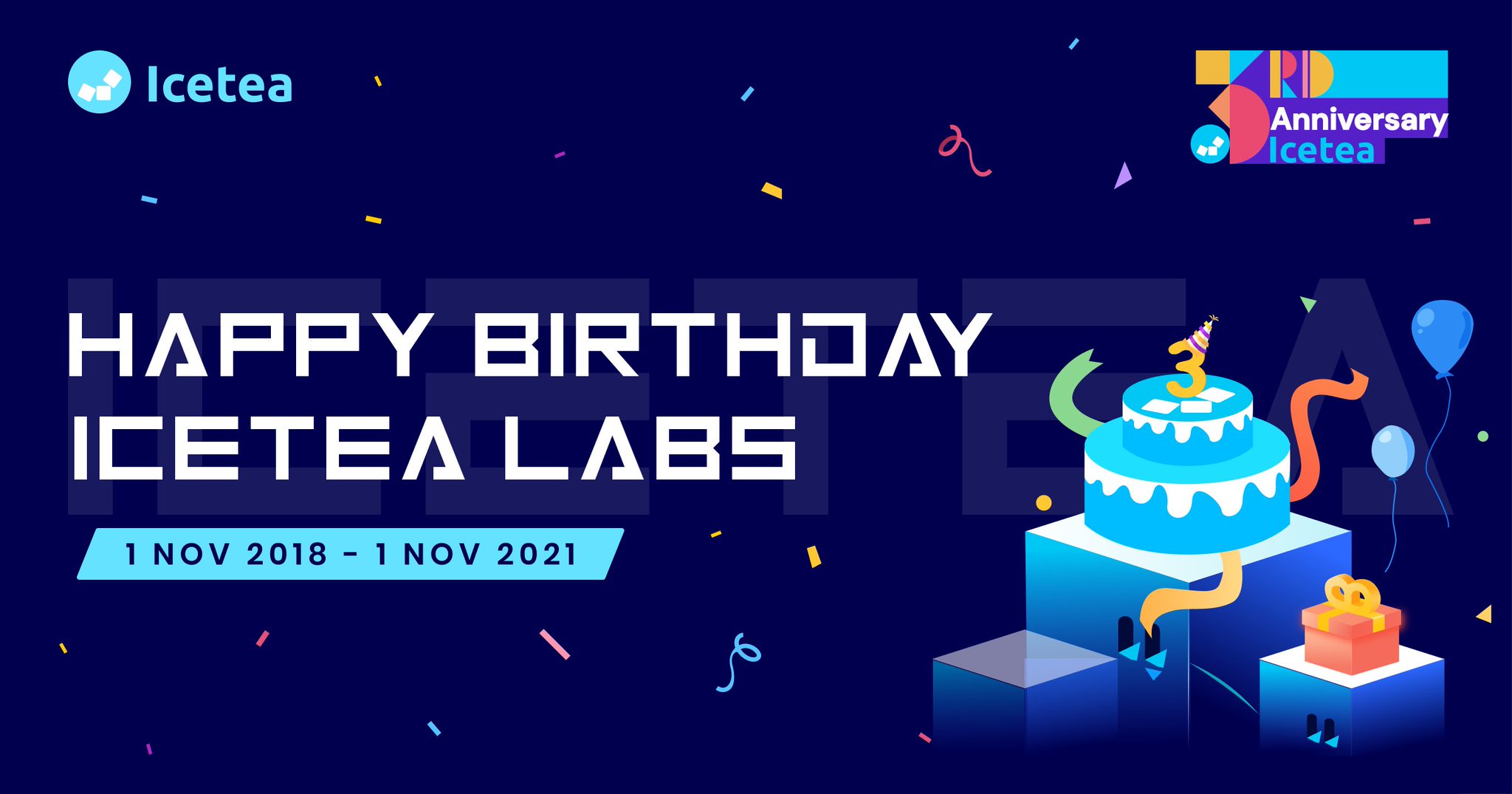 Icetea Labs on Twitter: "🎂Happy Icetea Labs 3rd Anniversary🥳 Thank you for inspiring us to do ...