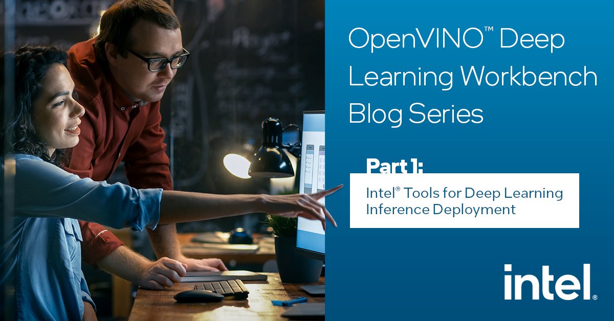 Intel Software on Twitter: "Take the no-code approach for deploying #DeepLearning models on ...