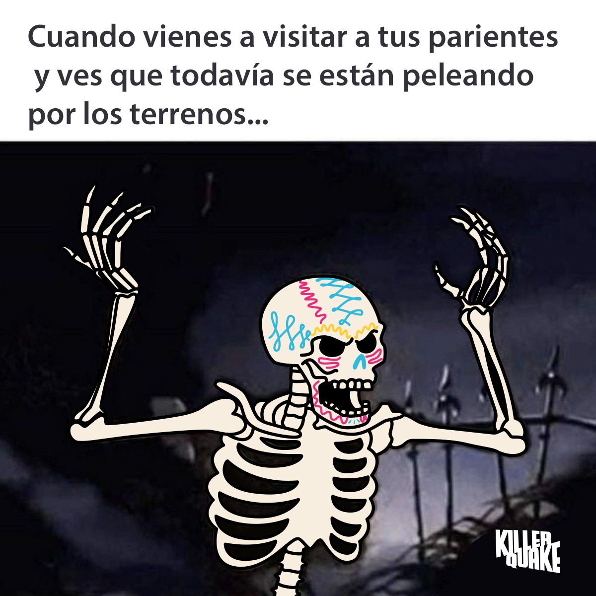 Imagenes De Calacas Memes Calaquitas Chidas De MEME AZTECA