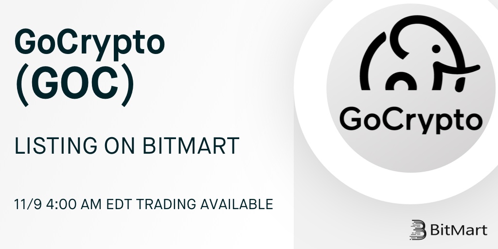 BitMart.Exchange on Twitter: "🔔 BitMart will list the GoCrypto (GOC) @GoCrypto_ on our digital ...