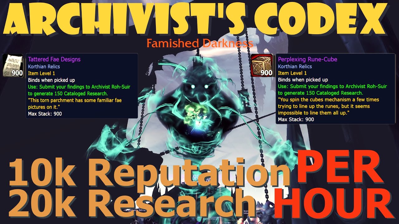 Wowhead💙 on Twitter: "Rextroy has figured out a way to farm Archivist's Codex Reputation and ...