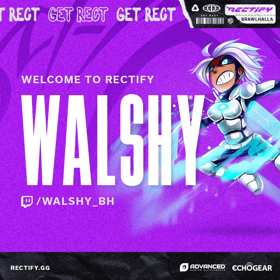 Rectify on Twitter: "🗣️WELCOME TO RECTIFY BRAWLHALLA🗣️ @WalshyBH joins the Rectify family as our ...