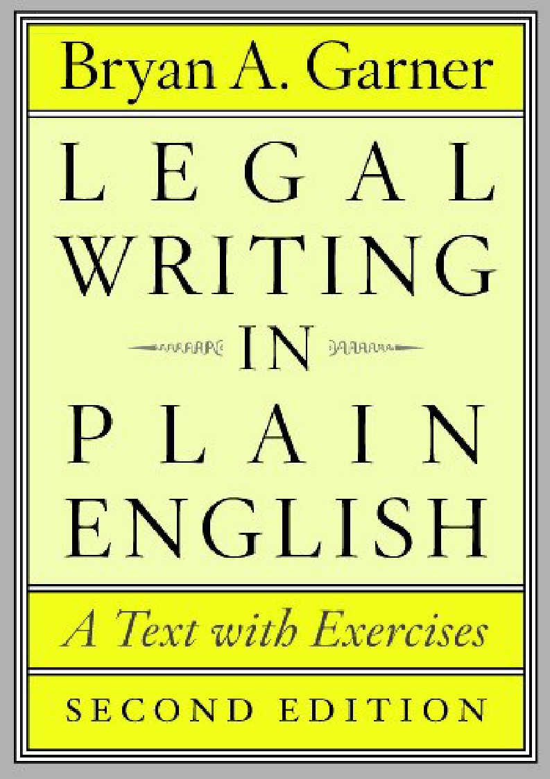 (PDF) - Legal Writing in Plain English, Second Edition: A Text with Exercises (Chicago Guides to ...