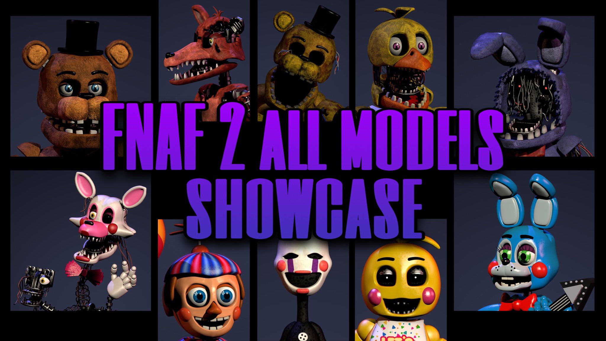 Fnaf 2 All Animatronics