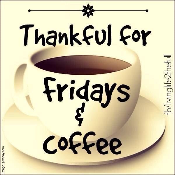 Happy Friday Coffee Pics