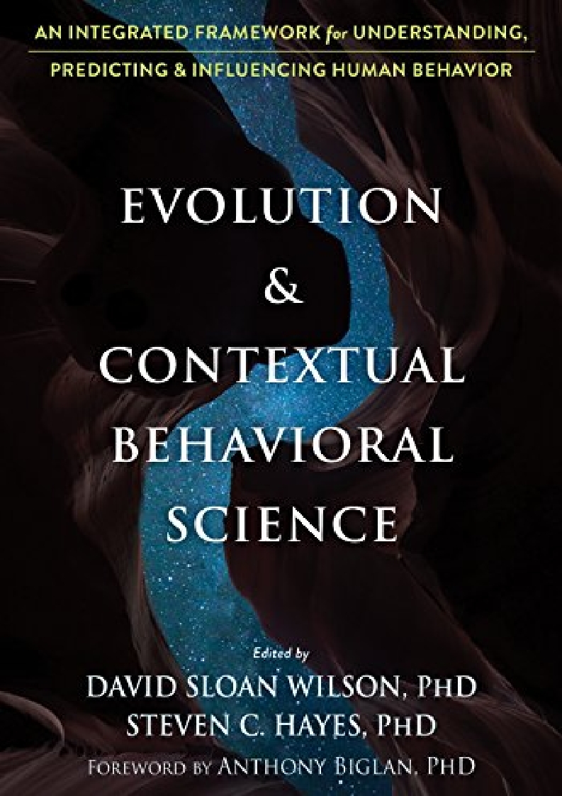 EBOOK [P.D.F] Evolution and Contextual Behavioral Science: An Integrated Framework for ...