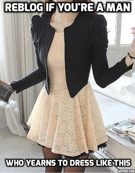 Tranisa On Twitter Are You A Man Who Wants To Dress Like This