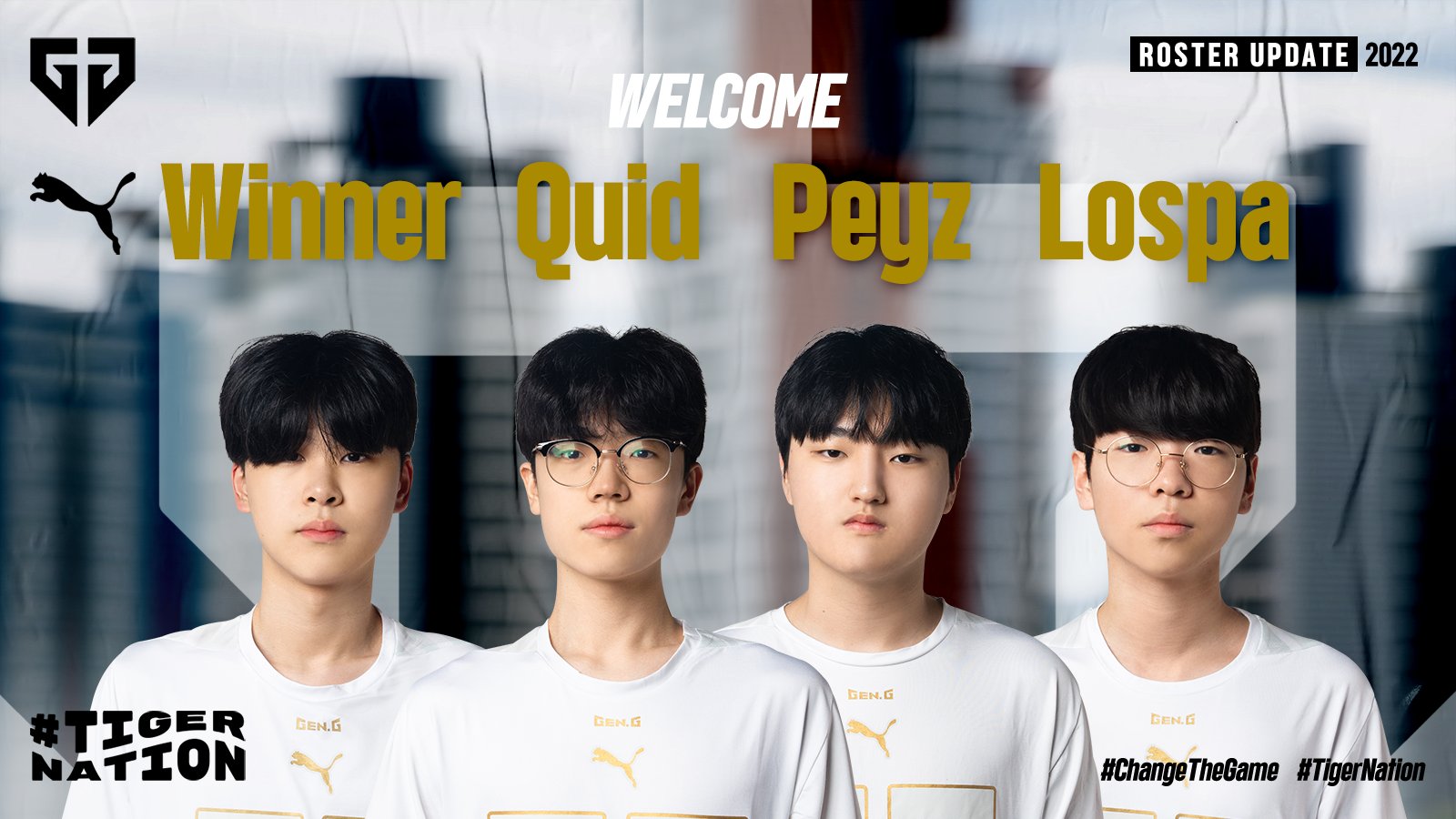 Gen.G Esports on Twitter: "Welcome to 2022 Gen.G #LCKCL 'Winner,' 'Quid,' 'Peyz,' and 'Lospa ...