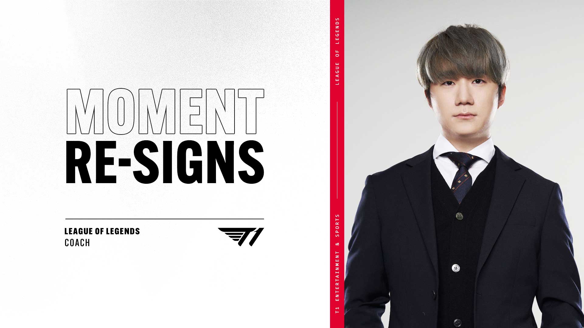 T1 LoL on Twitter: "2022 시즌 T1 League of Legends 팀을 보좌할 'Moment' 김지환 코치님을 소개합니다! Congratulations ...