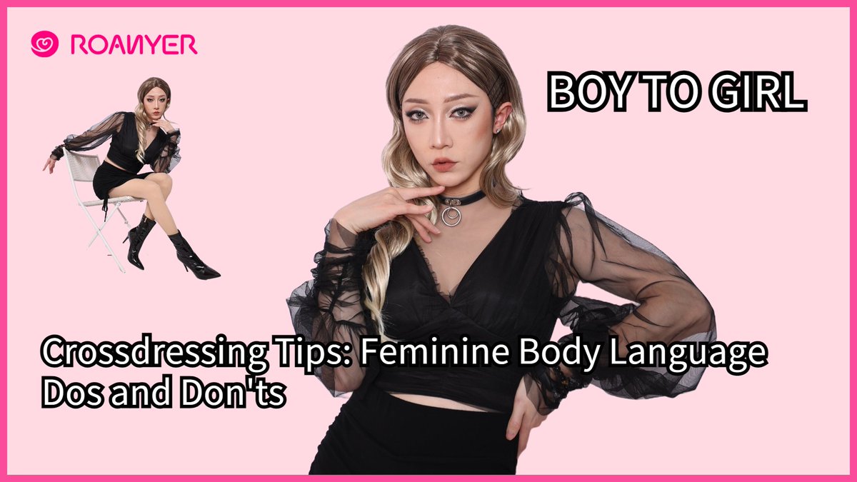 Crossdressing Tips: Feminine Body Language Dos and Don'ts https://t.co ...