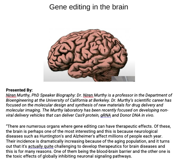 "Gene Editing in the Brain" Killer video with Dr. Niren Murthy (U Cal ...