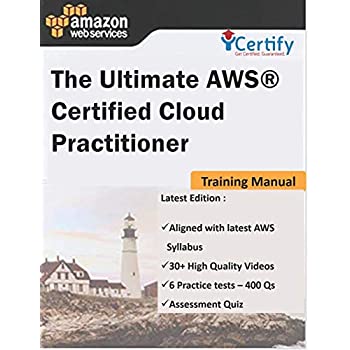 [[F.r.e.e D.o.w.n.l.o.a.d R.e.a.d]] The Ultimate AWS® Certified Cloud Practitioner Training ...