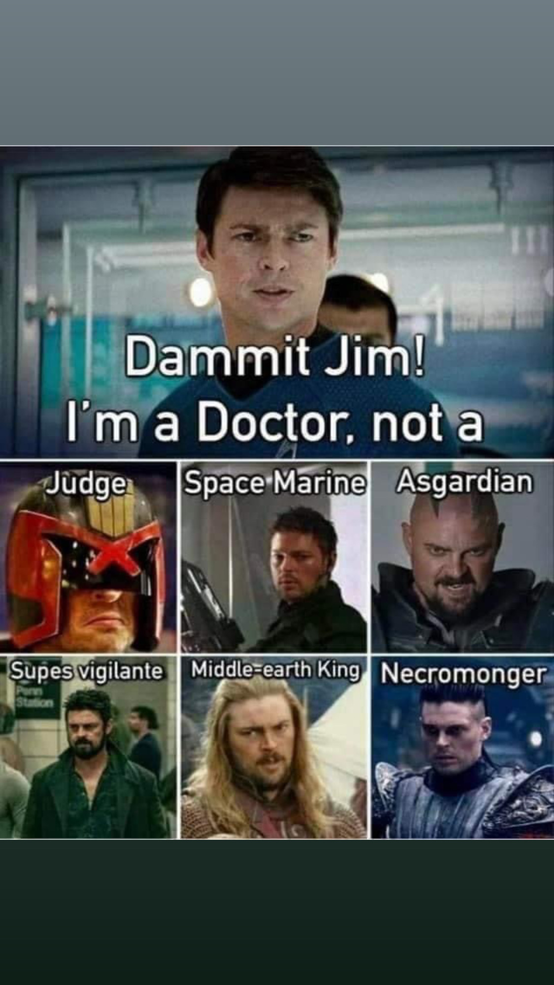 Dammit Jim Meme