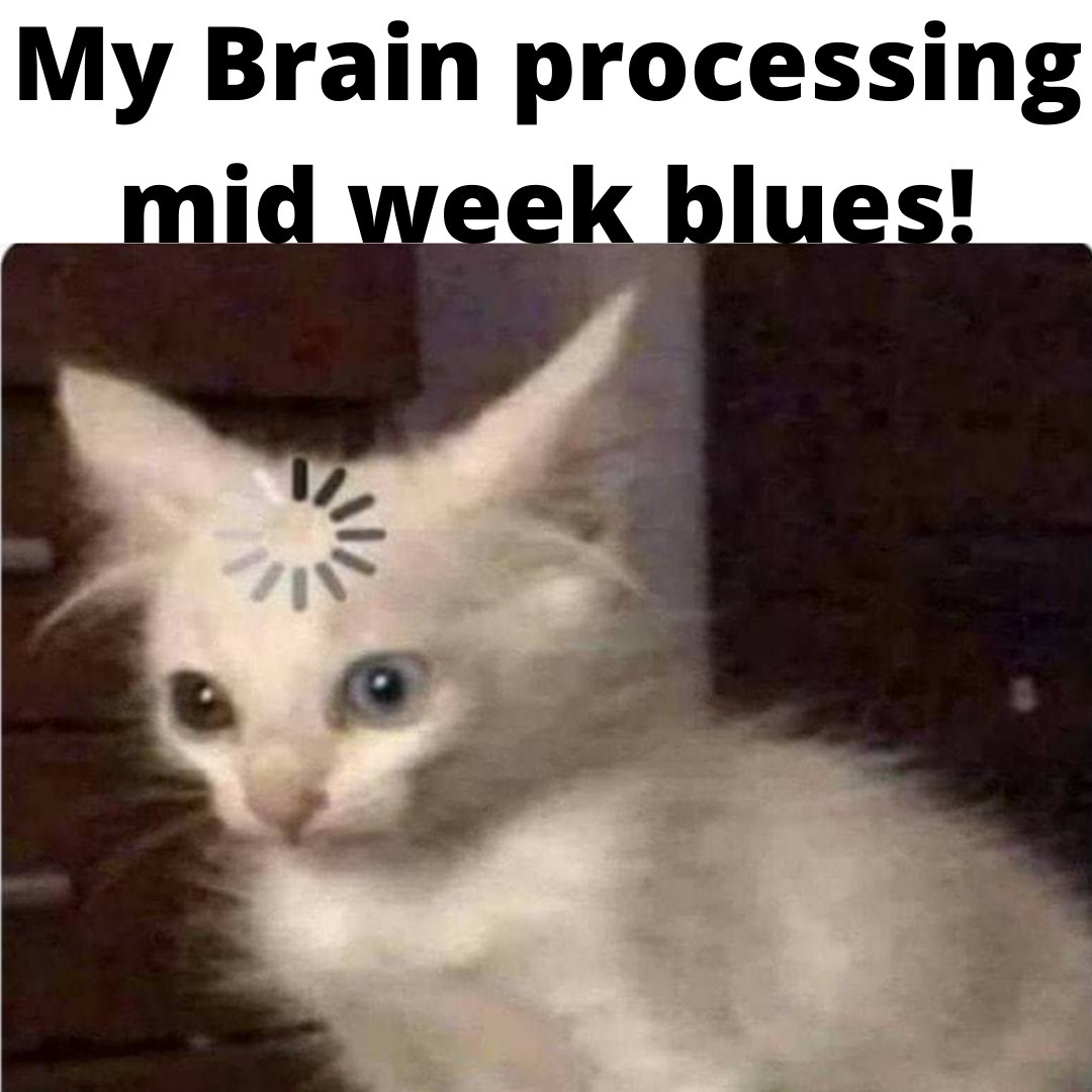 Brain Processing Memes Funny And Relatable Work Memes To Make You