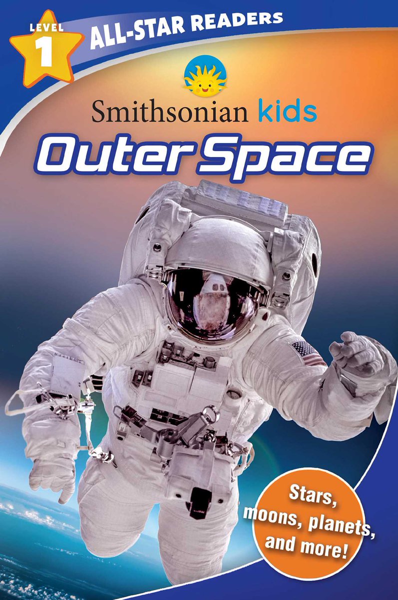 @PDF@ Download Smithsonian Kids All-Star Readers: Outer Space Level 1 ...