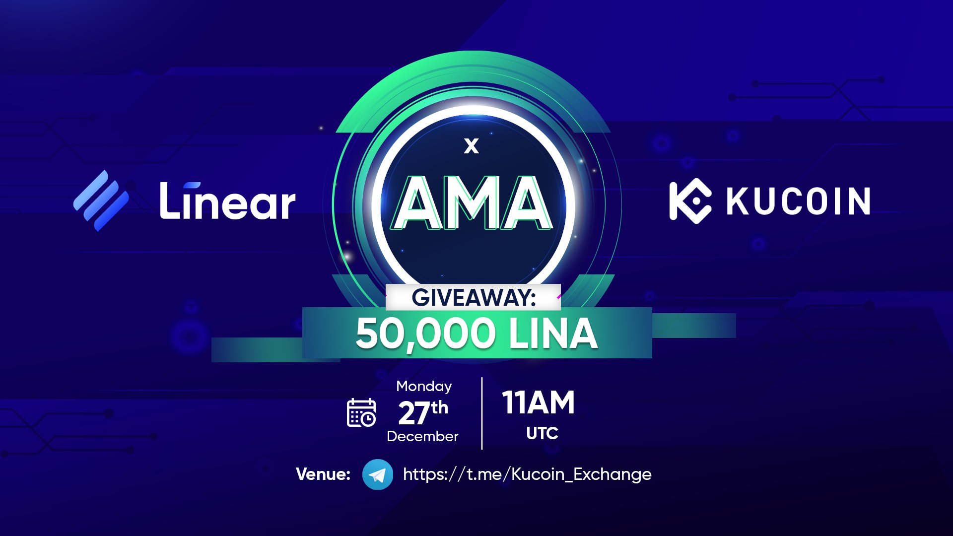 Linear Finance on Twitter: "⚡️Thrilled to announce our AMA with @kucoincom!🙌 📅 Monday 27th DEC 🕗 ...