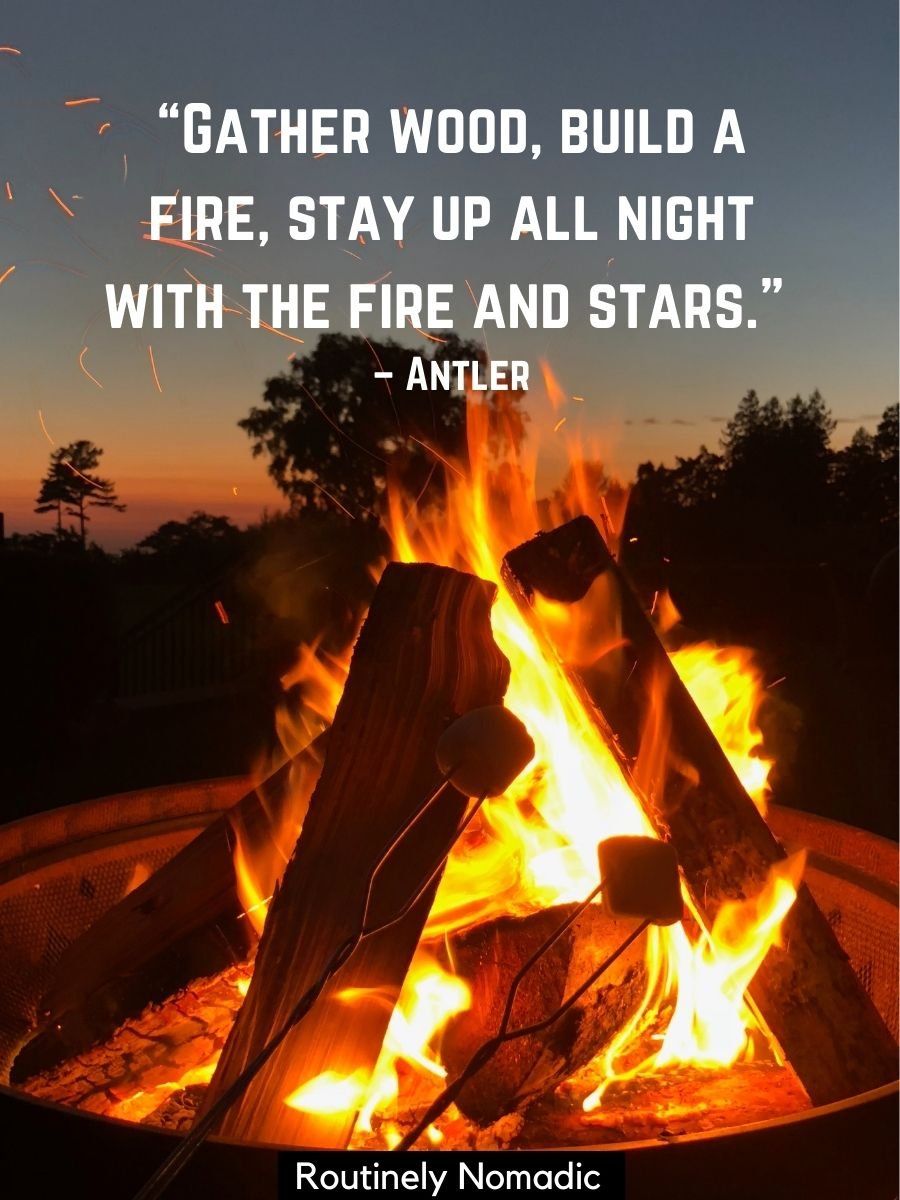 Bonfire Inspirational Quotes