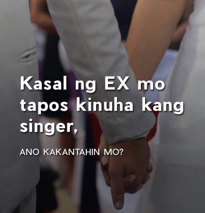 Quotes About Love Tagalog Patama Sa Ex Girlfriend