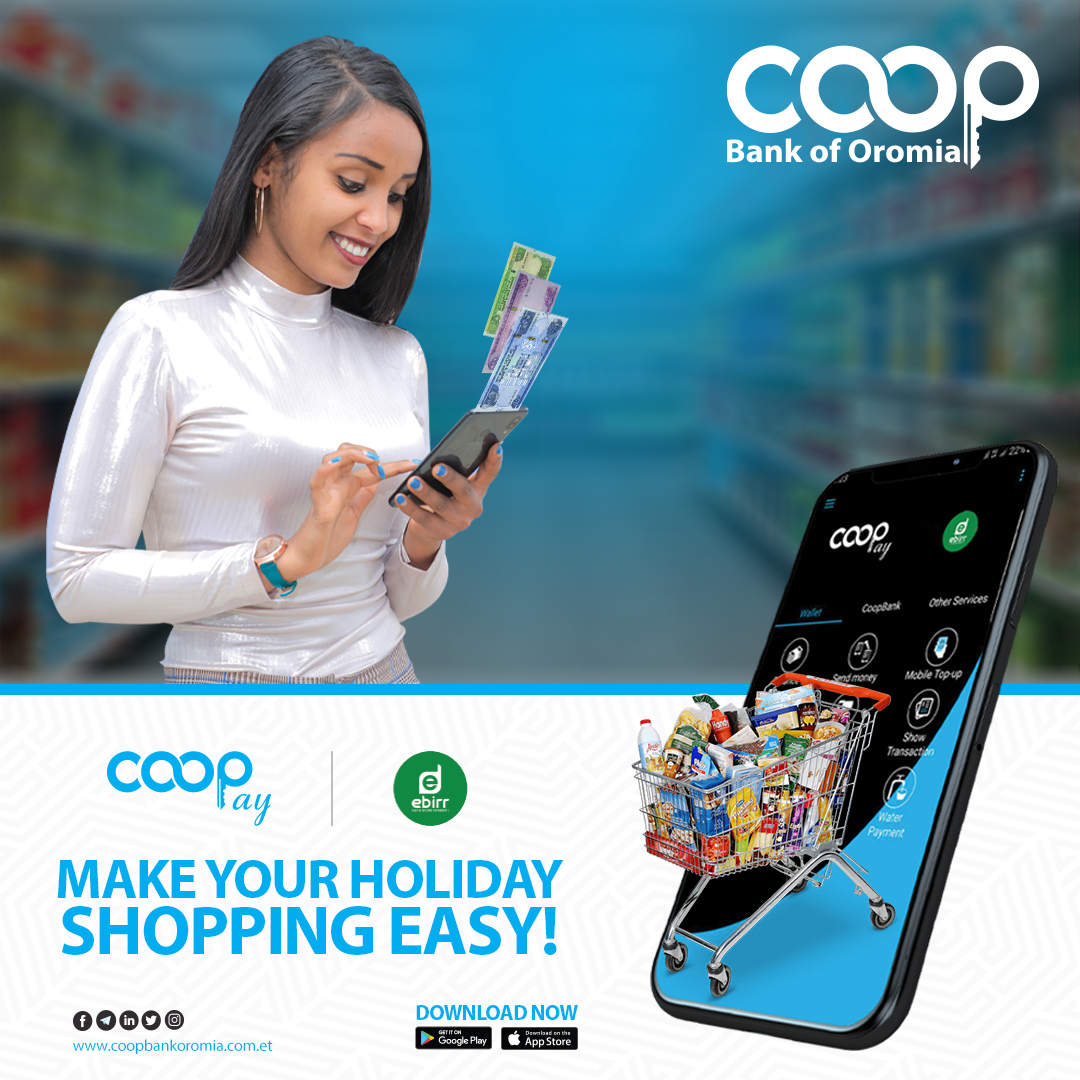 Cooperative Bank of Oromia on Twitter: "Use Coopay-Ebirr to make your holiday shopping easy! Pay ...