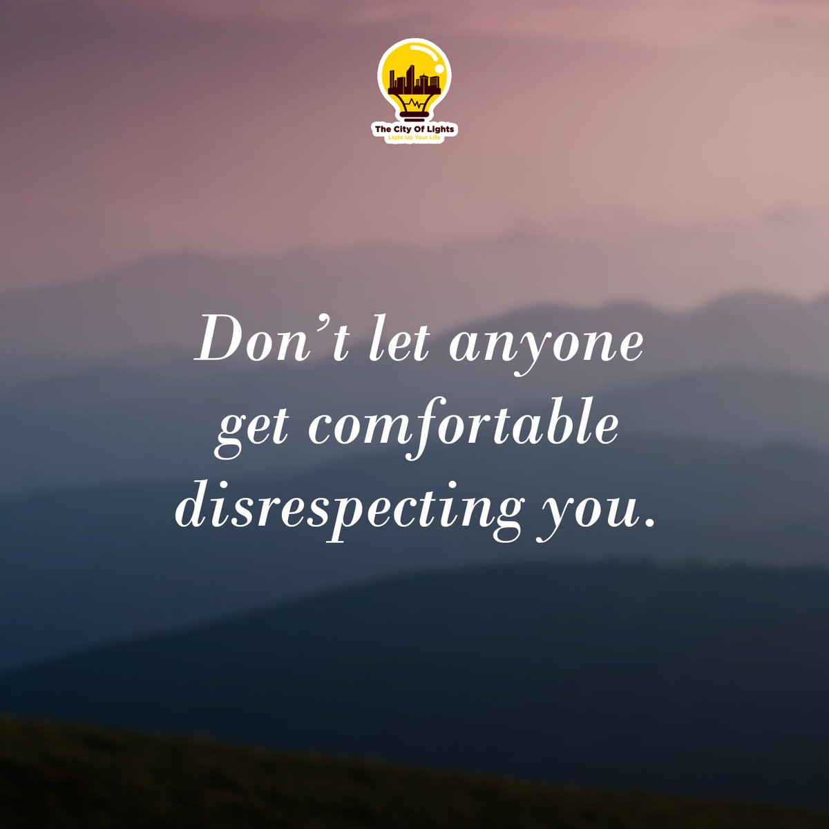 Dont Be Disrespectful Quotes