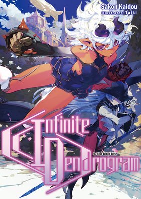 [EPUB] READ] Infinite Dendrogram: Volume 9 by Sakon Kaidou Online