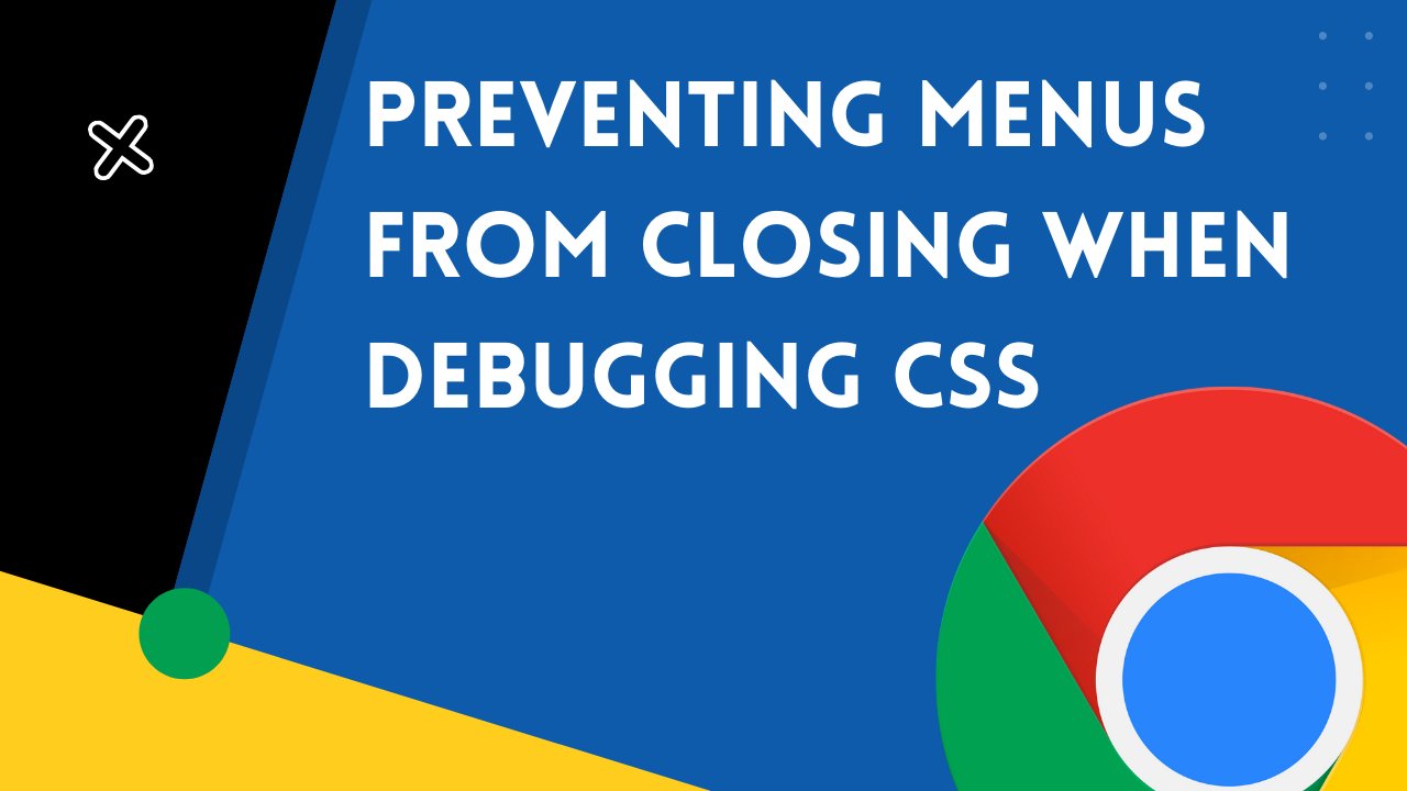 Zain Zafar on Twitter: "At time you want to debug CSS dropdown menus and popovers or any other ...