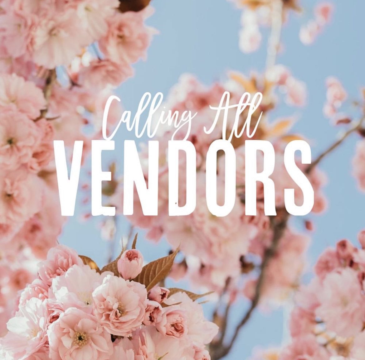 Calling All Vendors