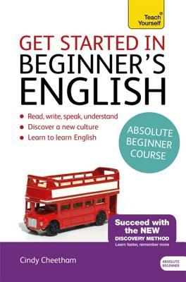 READ [PDF]' Get Started in Beginner's British English: Learn English as a Foreign Language with ...
