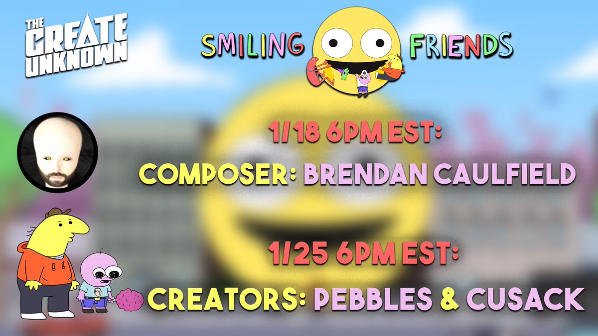 The Create Unknown is going to do some live Smiling Friends interviews ...