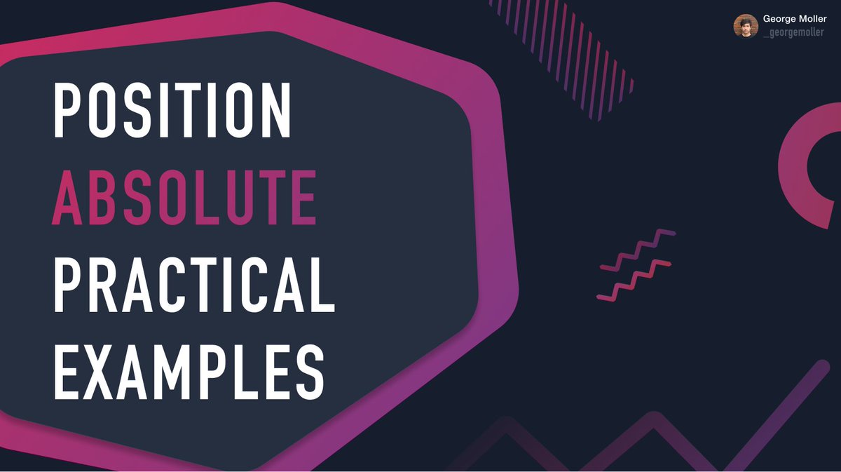 🌟 6 Practical examples of position: absolute in CSS Small thread ...