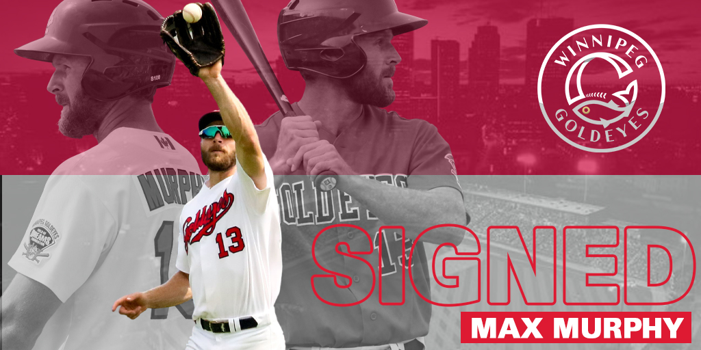 Winnipeg Goldeyes re-sign OF Max Murphy. Murphy hit .307 with 13 homers ...