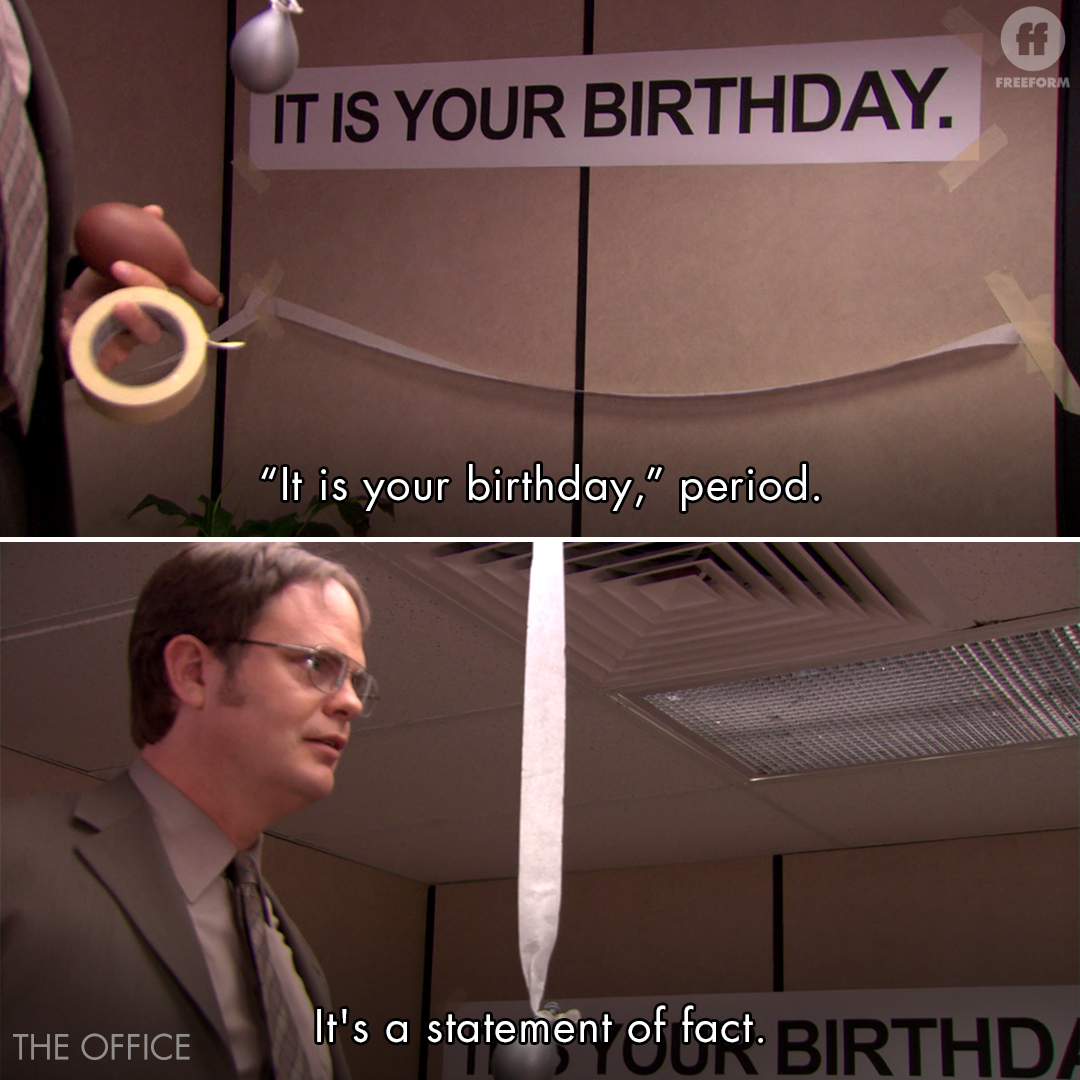 It Is Your Birthday The Office