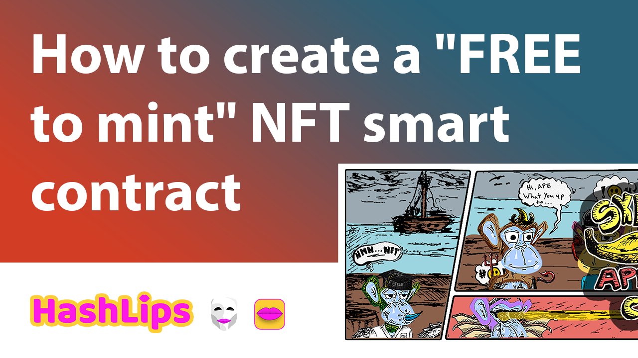 HashLips on Twitter: "How to create a "FREE to mint" NFT smart contract 👄 Video: https://t.co ...