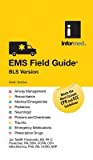 READ [PDF]' EMS Field Guide, BLS Version By Jon Tardiff in ENG